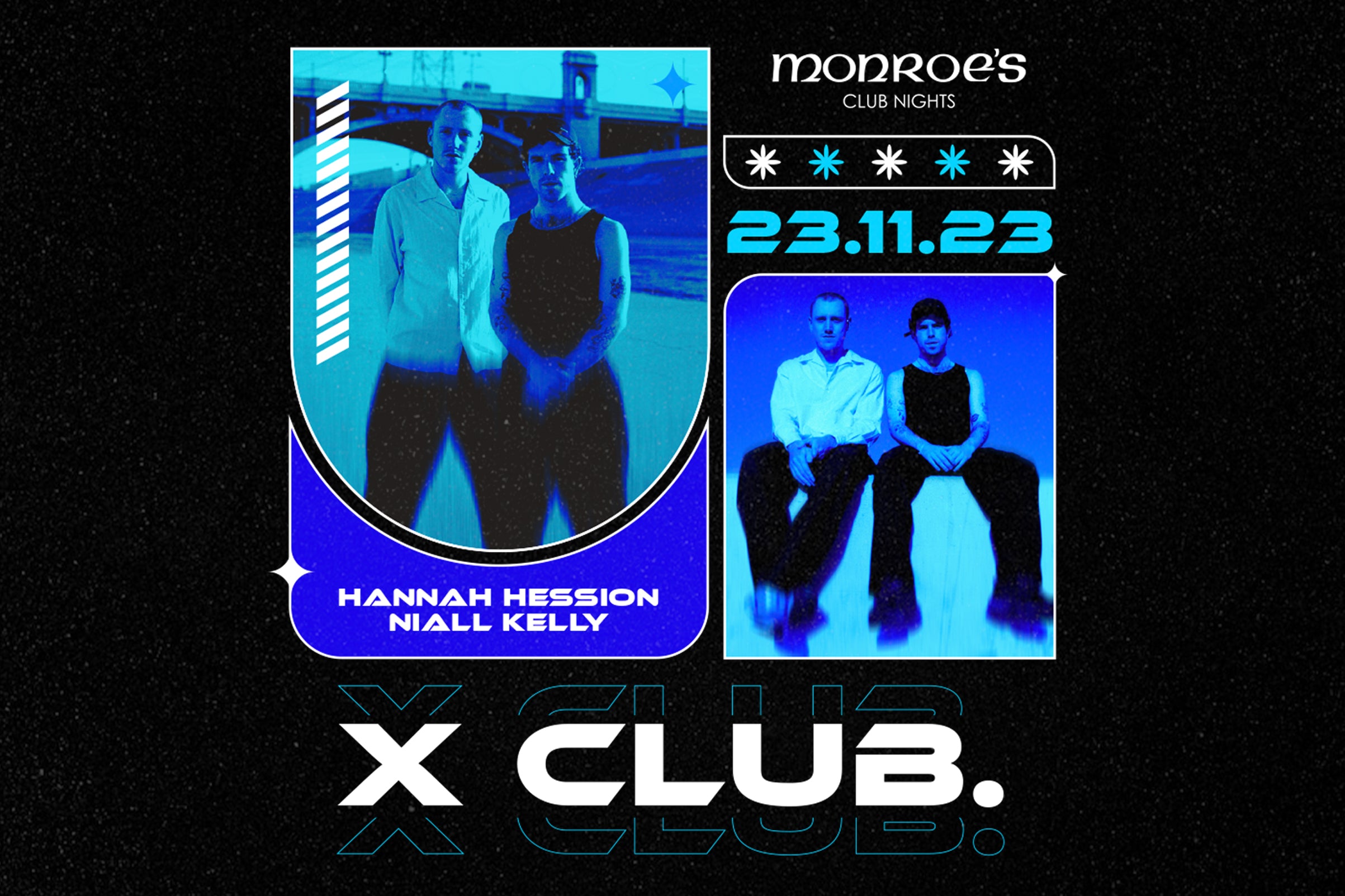 X CLUB. – monroesgalway