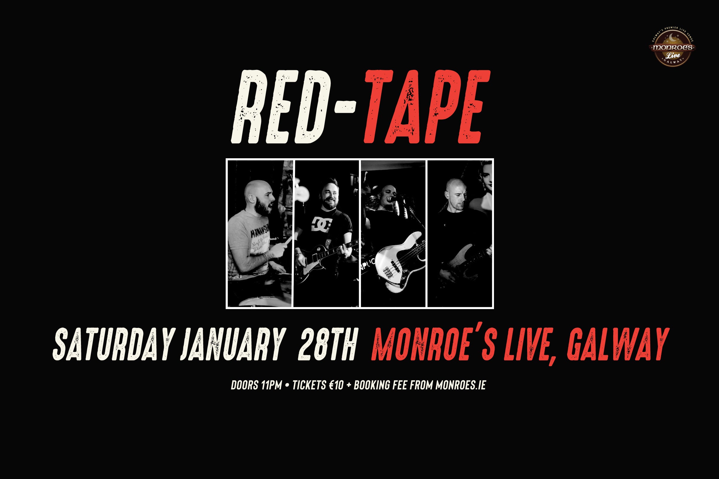 Red Tape Monroesgalway