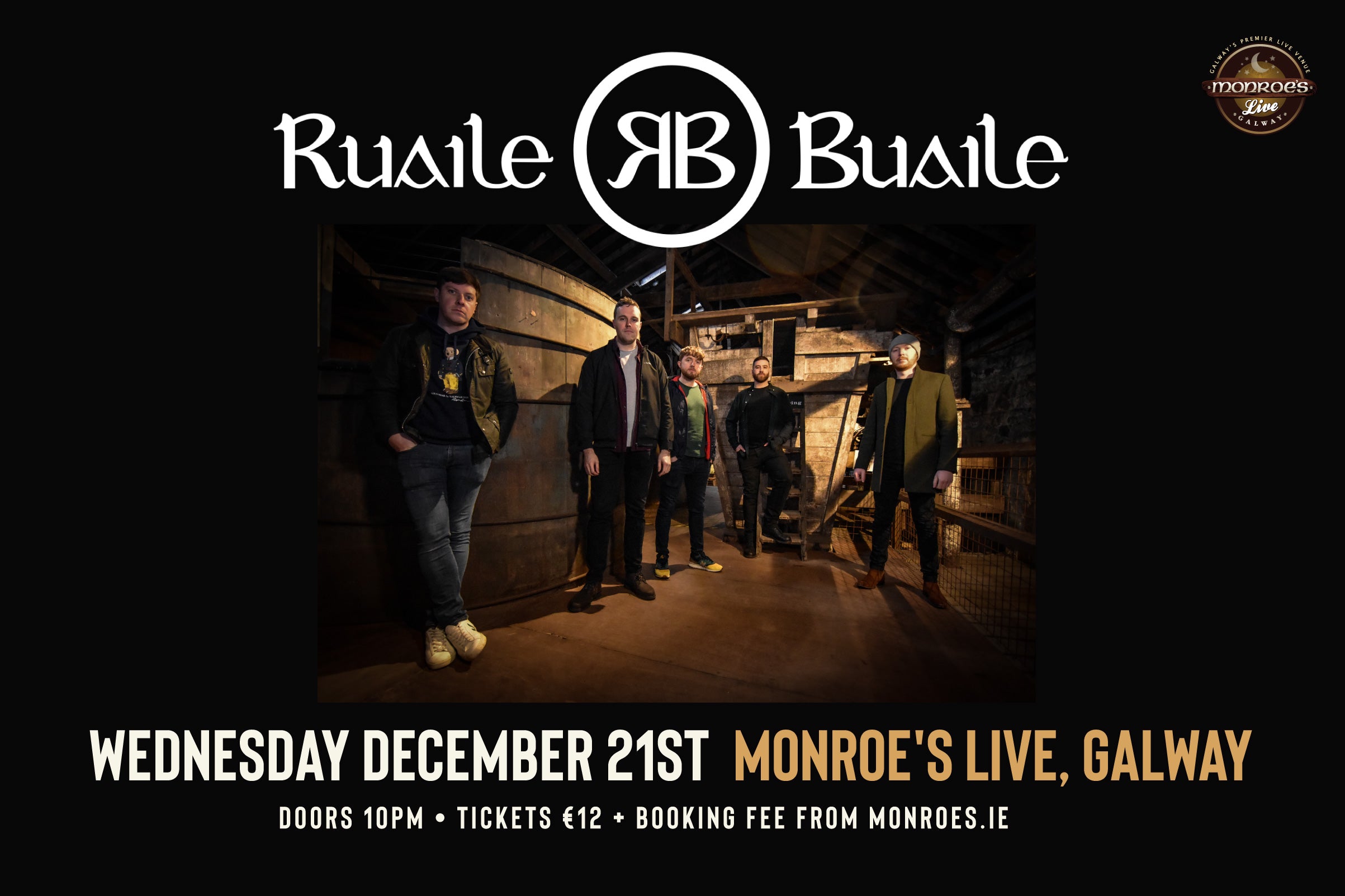 Ruaile Buaile – monroesgalway